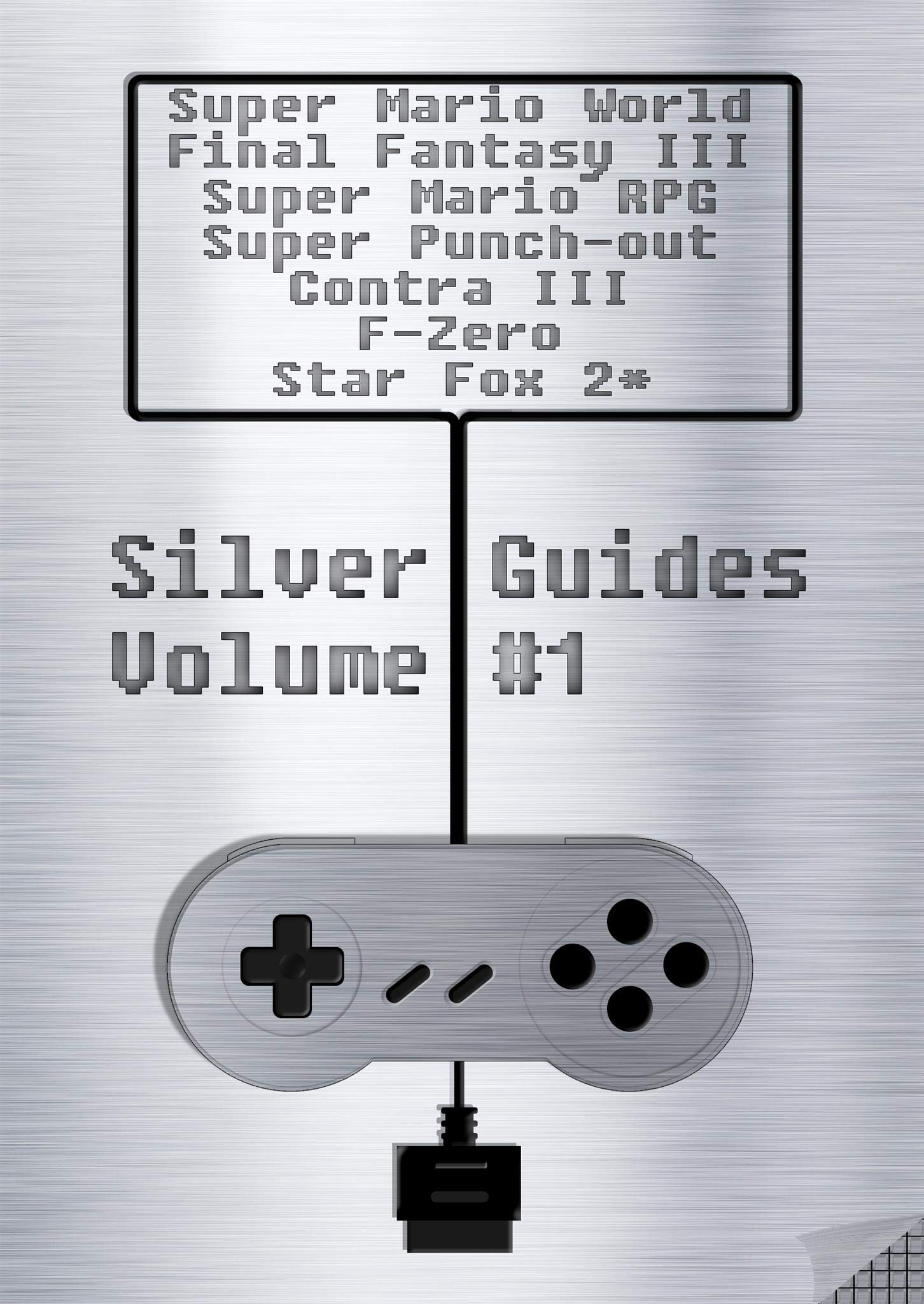 Buy Silver Guides #1 incl. Super Mario World Final Fantasy III Super ...