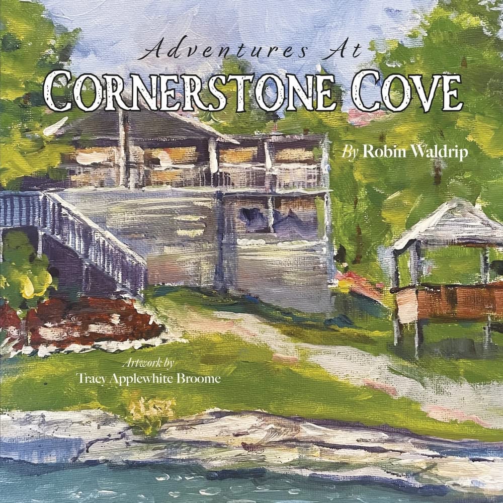 Amazon.com: Adventures at Cornerstone Cove: 9781667882543: Waldrip ...