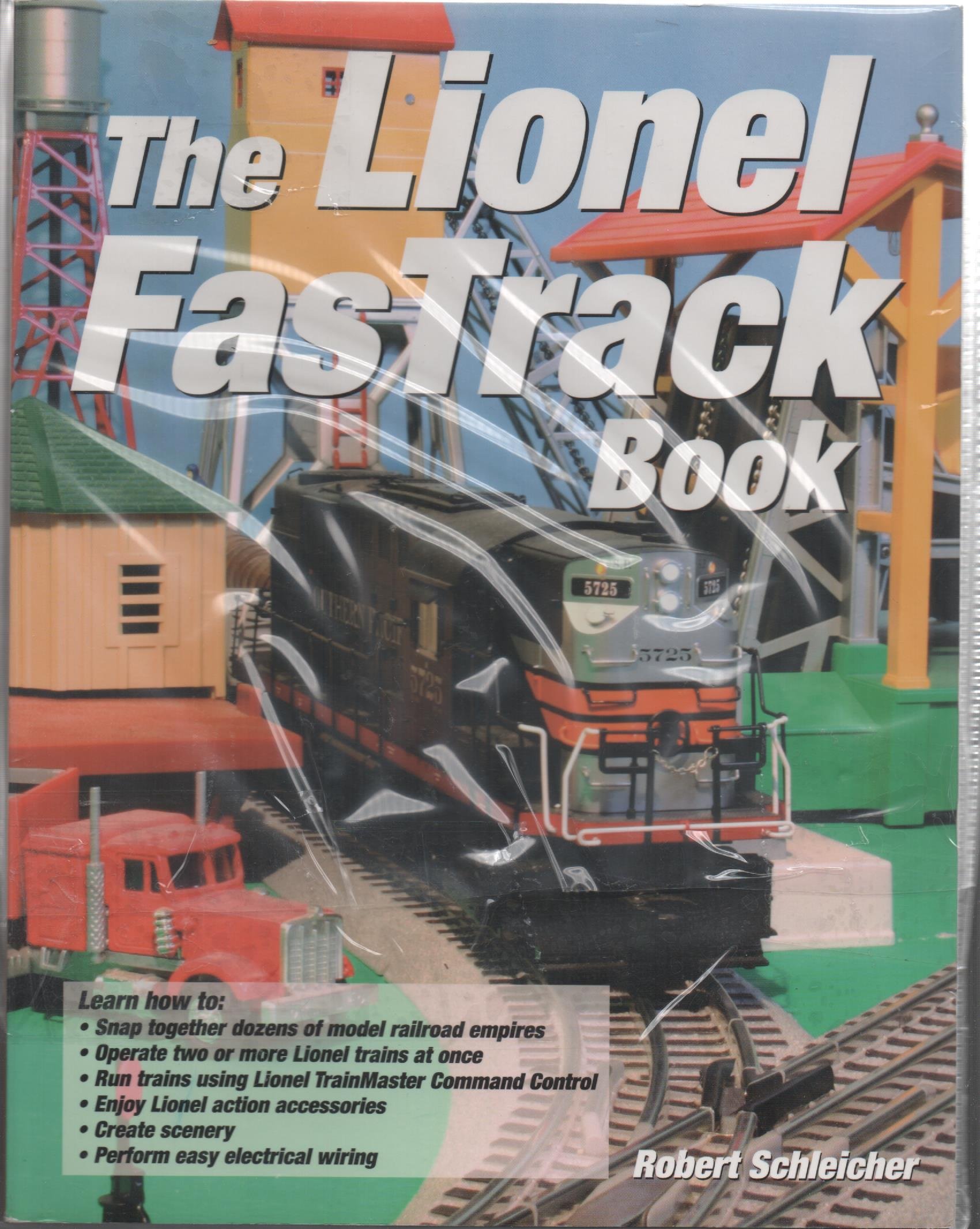 The Lionel FasTrack Book: Schleicher, Robert: 9780760323526: Amazon.com ...