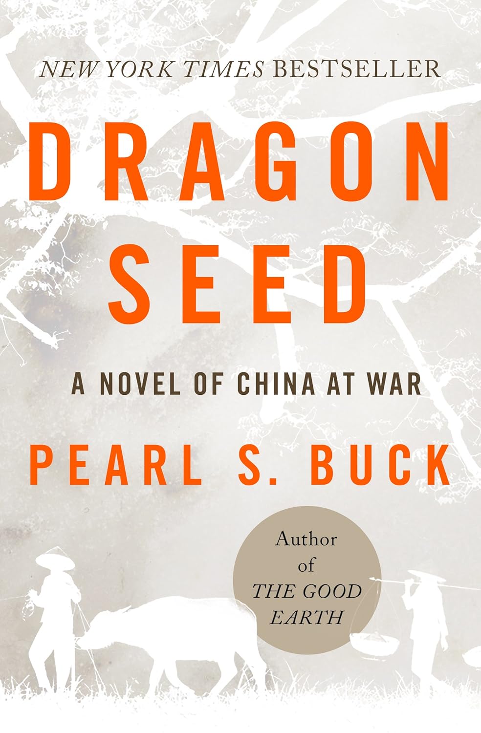 Amazon.com: Dragon Seed: A Novel of China at War (Oriental Novels of ...
