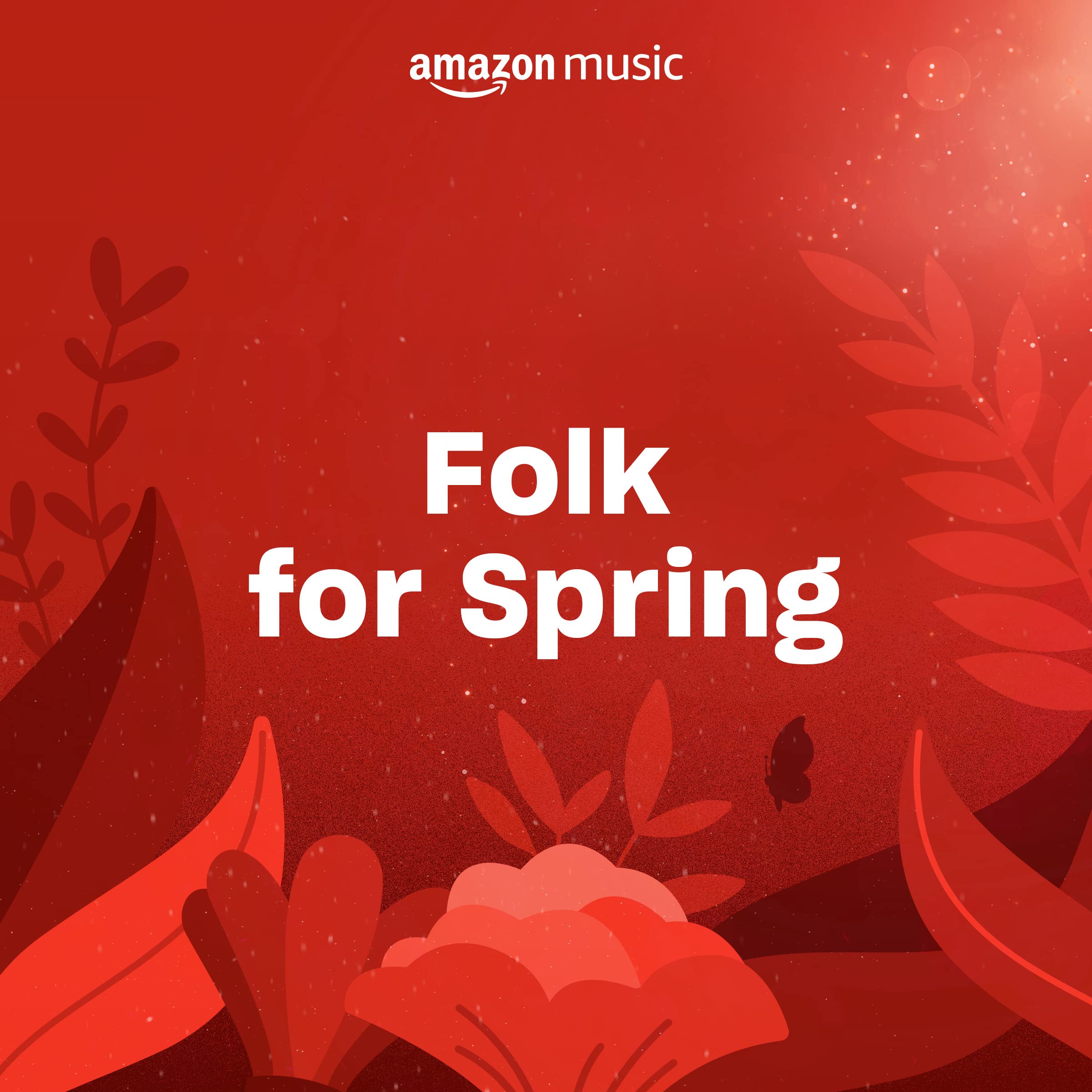 Folk for Spring Playlist on Amazon Music Unlimited