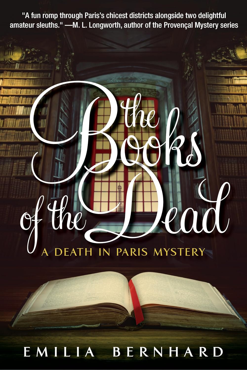 The Books of the Dead (A Death in Paris Mystery): Bernhard, Emilia ...