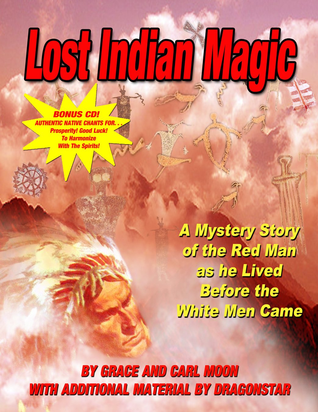 Lost Indian Magic - Kindle edition by Dragonstar, Moon, Carl, Moon ...