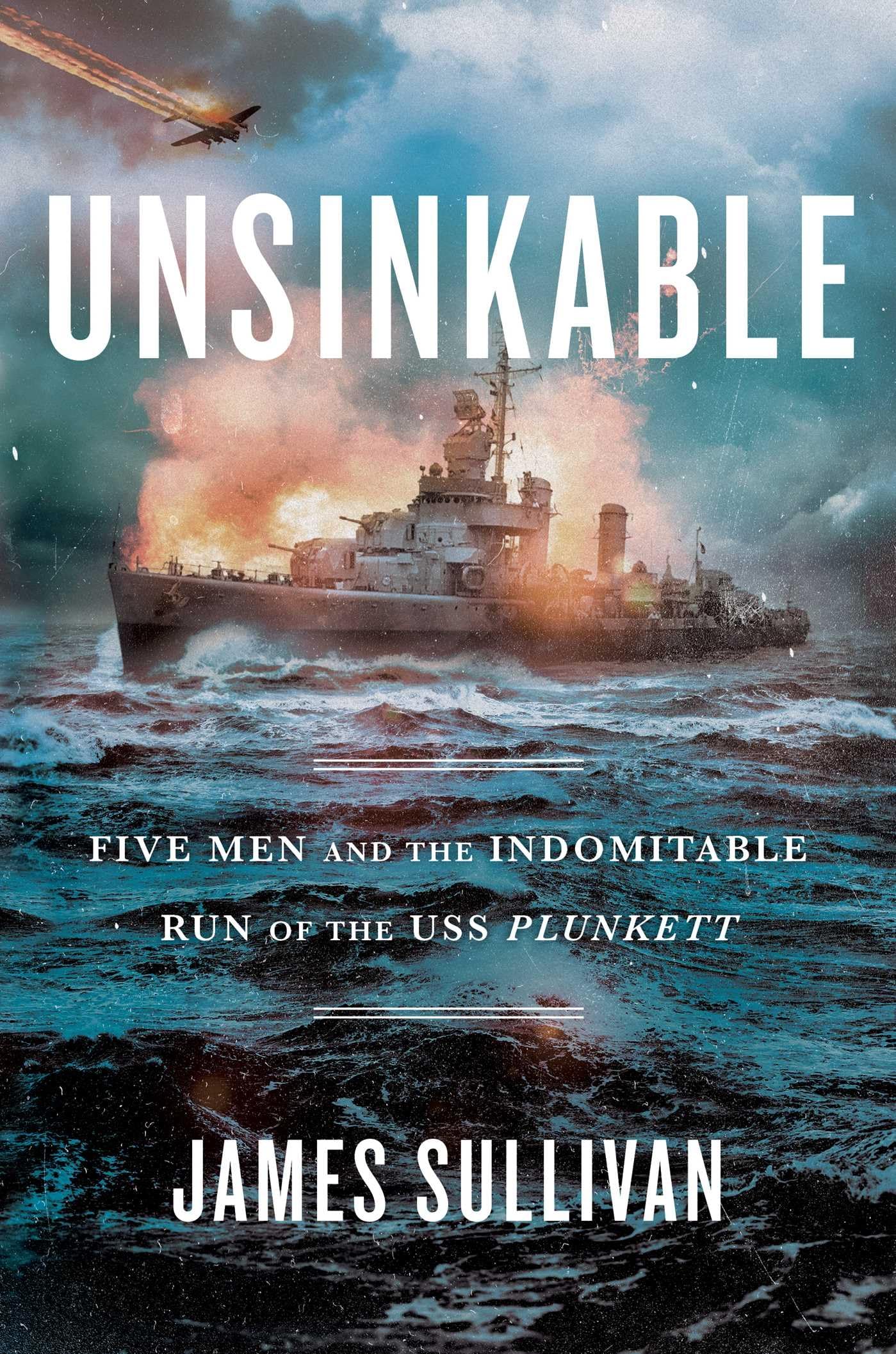 Amazon.com: Unsinkable: Five Men and the Indomitable Run of the USS ...