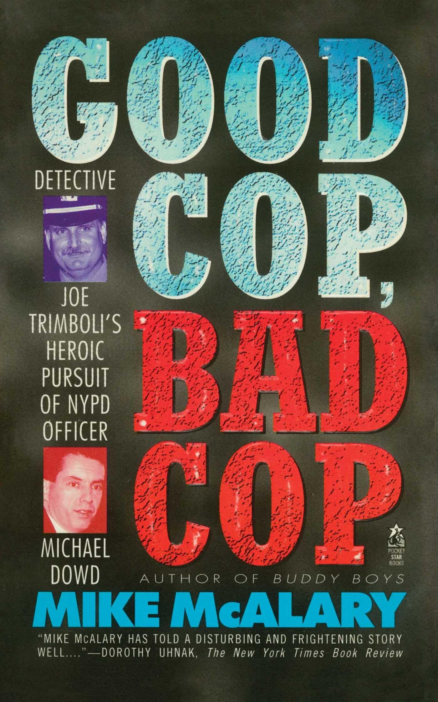 Good Cop, Bad Cop: Joseph Trimboli vs Michael Dowd and the NY Police ...