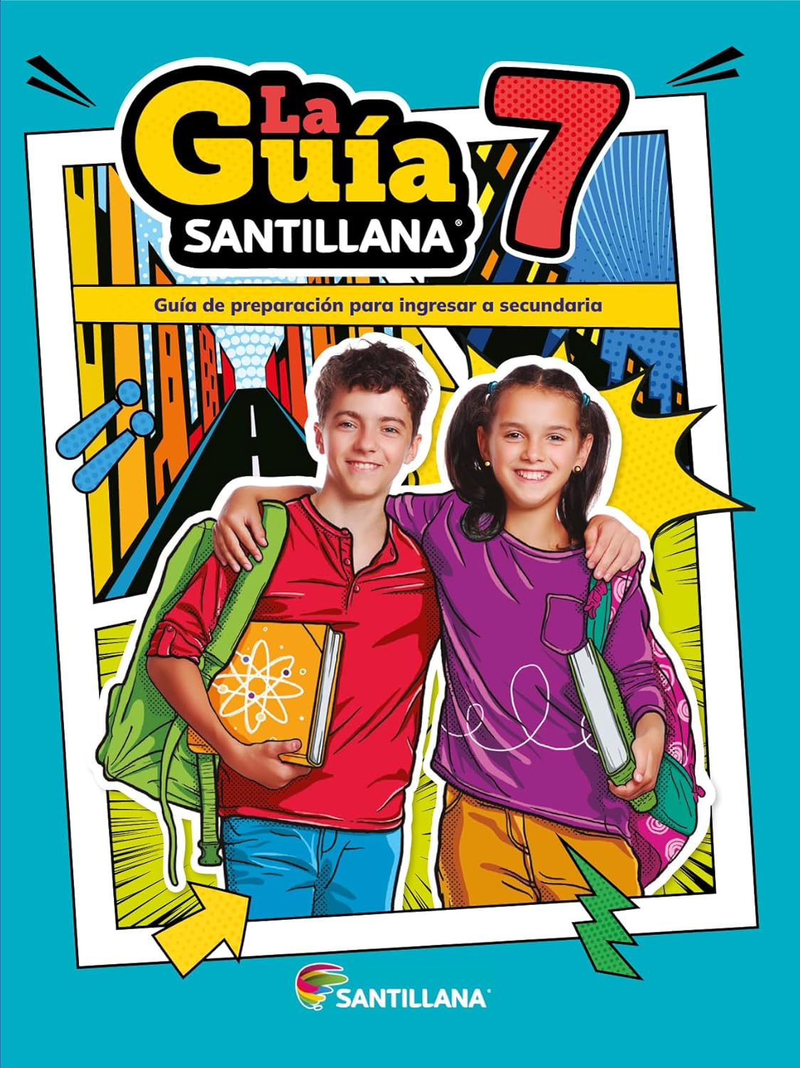 La Guía Santillana 7 Guía de Preparación para ingresar a Secundaria : Colectivo Kaltia para la ...