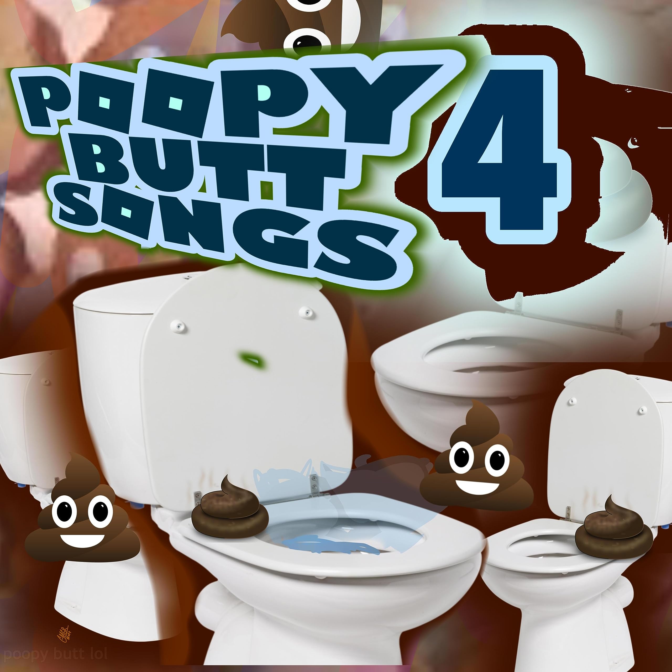 Poopy Butt Fart song by The Booty Bandits from Funny Poopy Butt Songs 7 ...