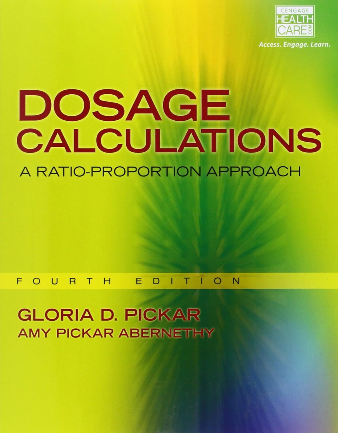 Dosage Calculations: A Ratio-Proportion Approach: 9781285429502 ...