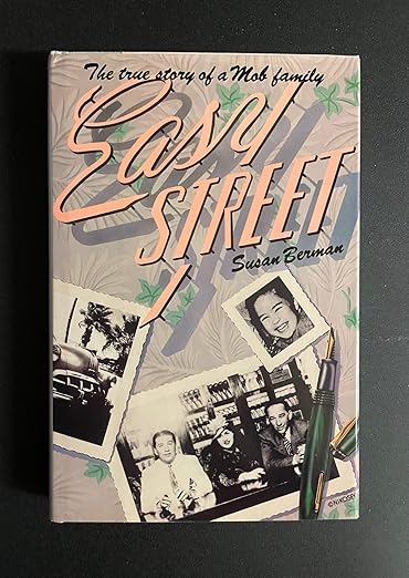 Easy street: Susan Berman: 9780385271851: Amazon.com: Books