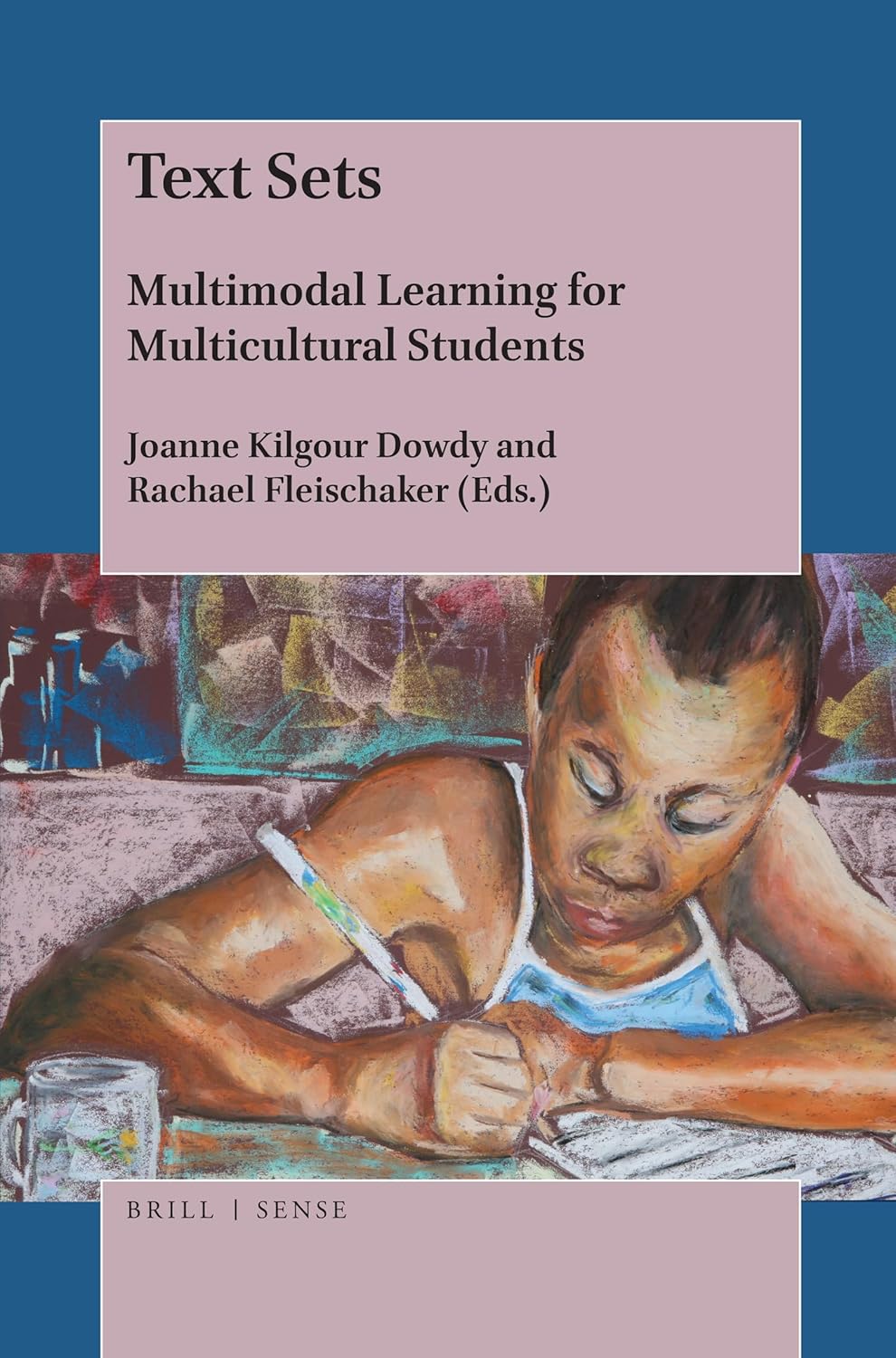 Buy Text Sets: Multimodal Learning for Multicultural Students Book ...