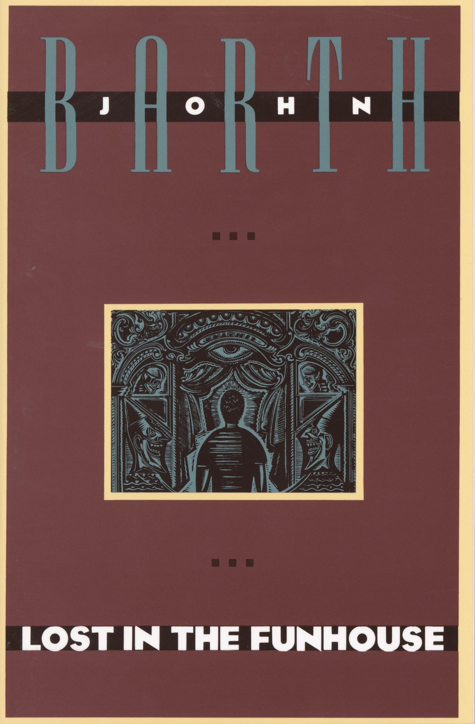 Lost in the Funhouse (The Anchor Literary Library): Barth, John ...