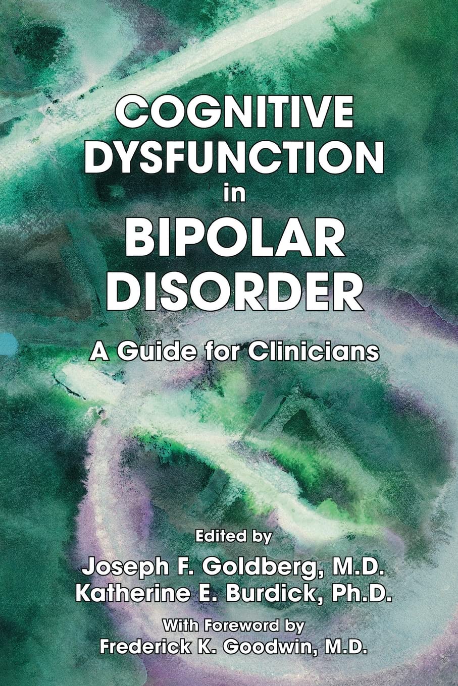 Cognitive Dysfunction in Bipolar Disorder: A Guide for Clinicians ...