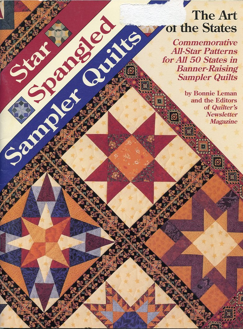 Star Spangled Sampler Quilts: The Art of the States: Bonnie and the ...