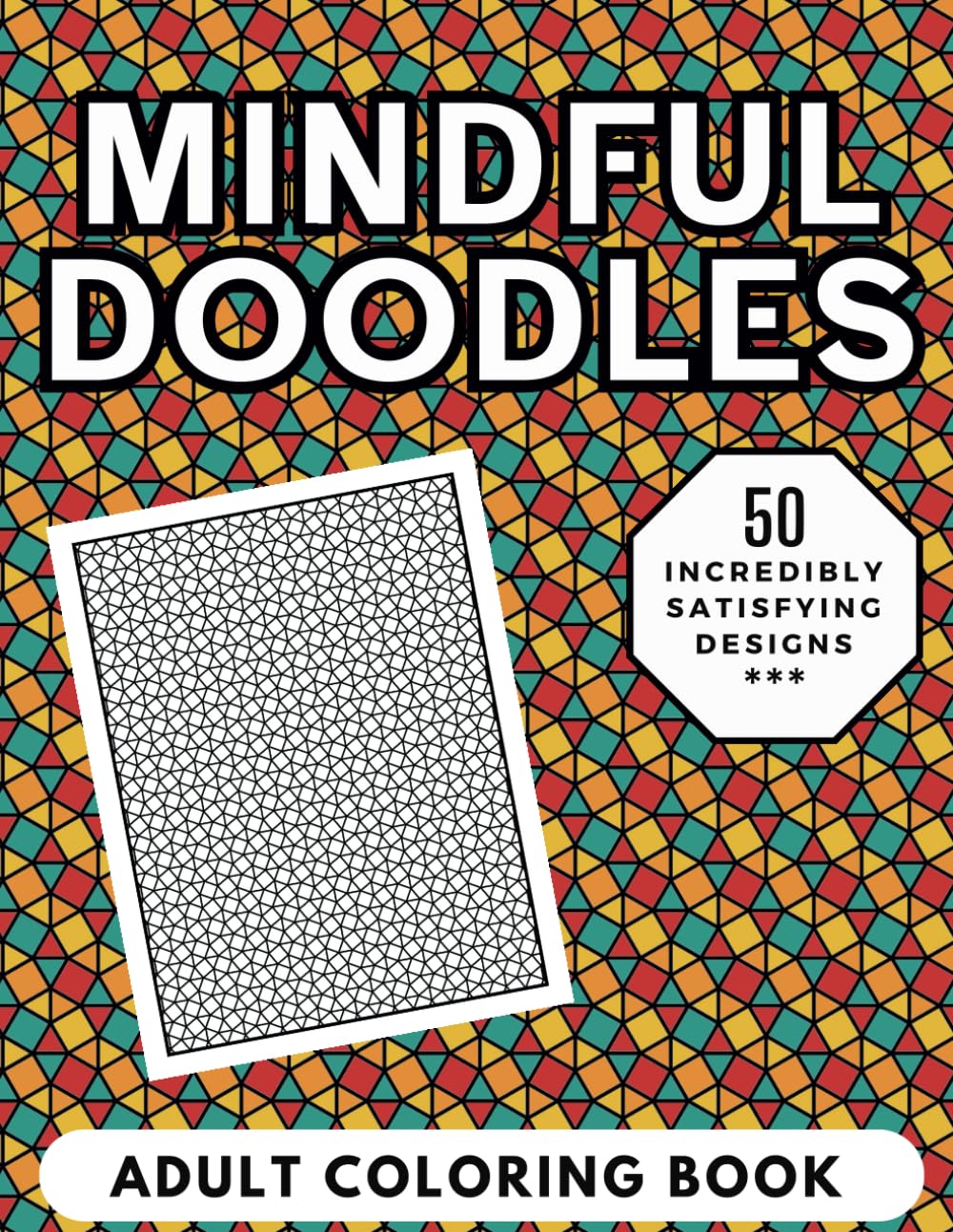 Amazon.com: Mindful Doodles Adult Coloring Book: A Wonderful Collection ...