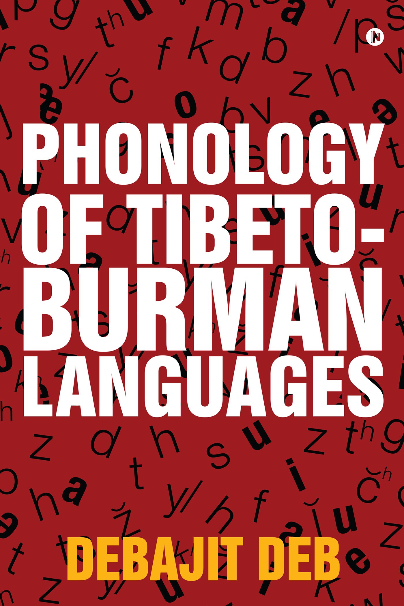 Buy Phonology of Tibeto-Burman Languages Book Online at Low Prices in ...