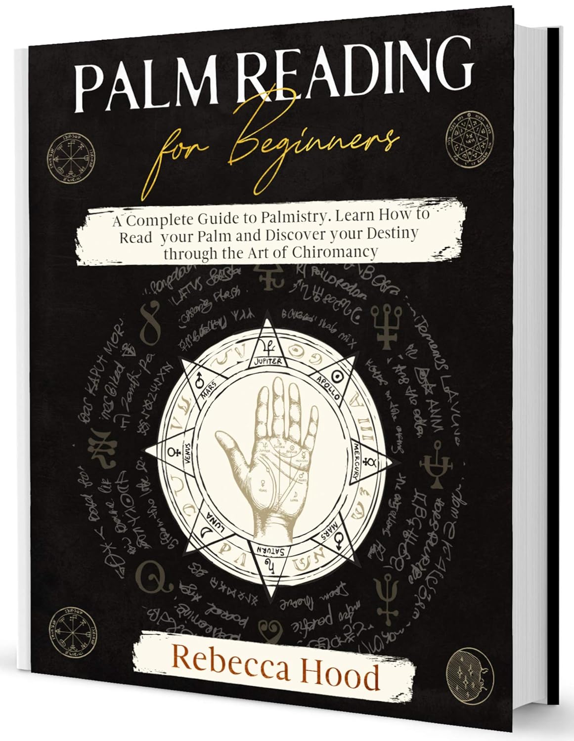 Palm Reading for Beginners: A Complete Palmistry Illustrated Guide ...