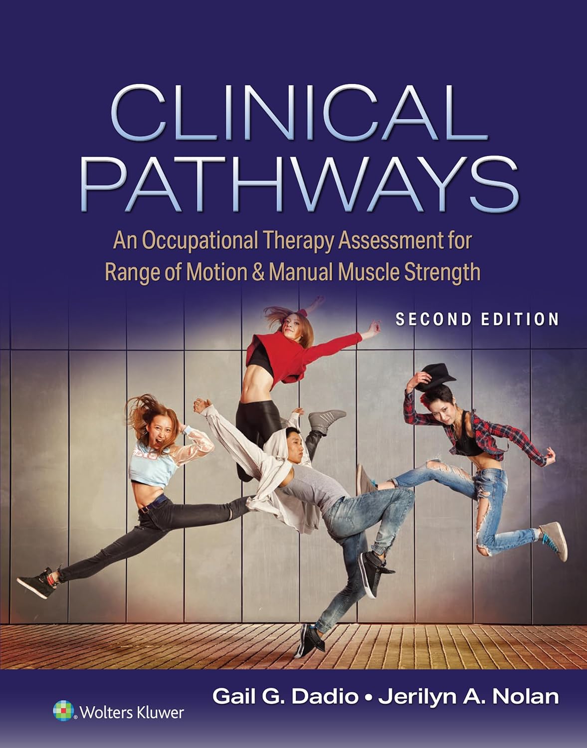 Amazon.com: Clinical Pathways: An Occupational Therapy Assessment for Range of Motion & Manual ...