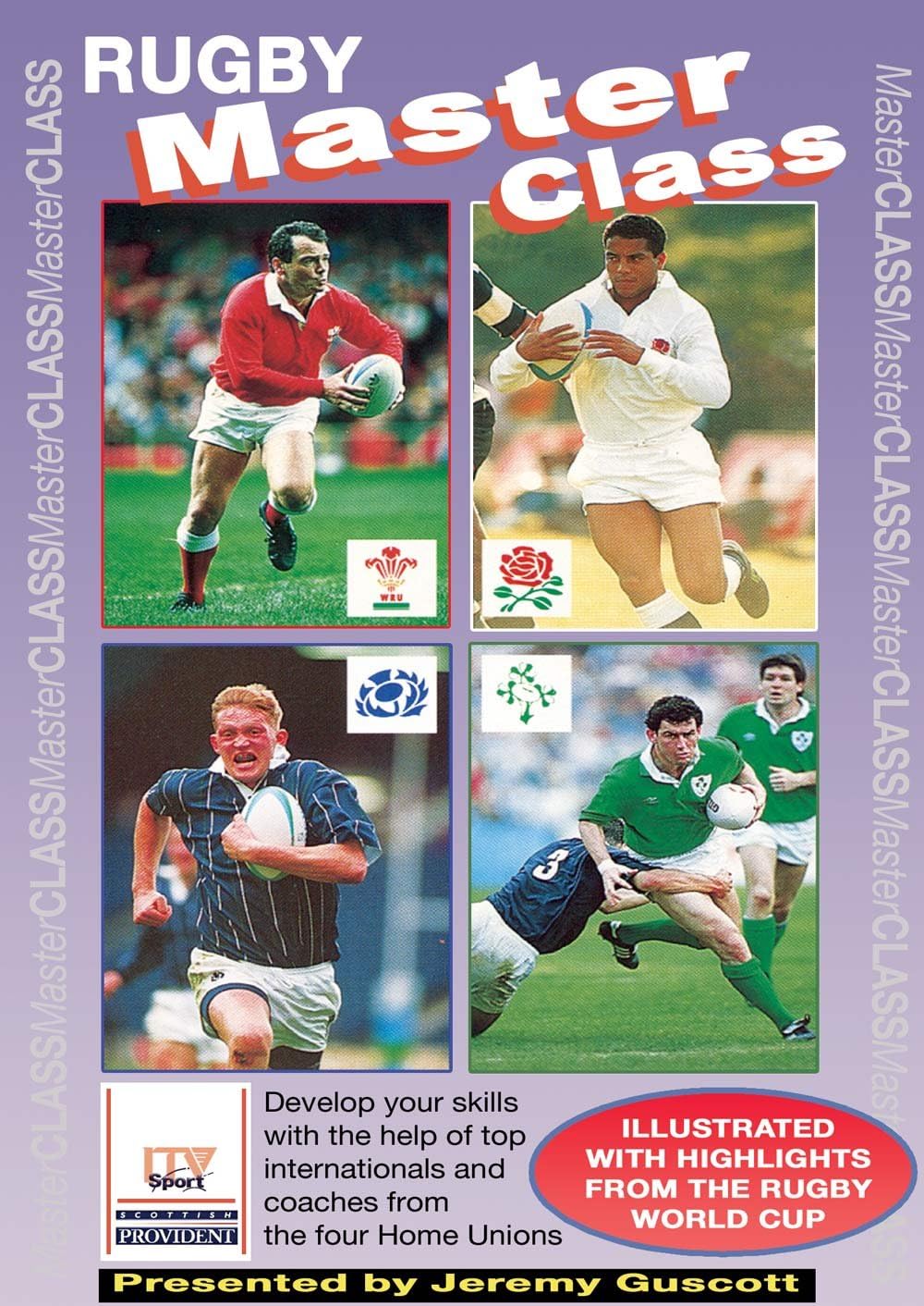 Rugby Masterclass - Illustrated with highlights from the Rugby World ...