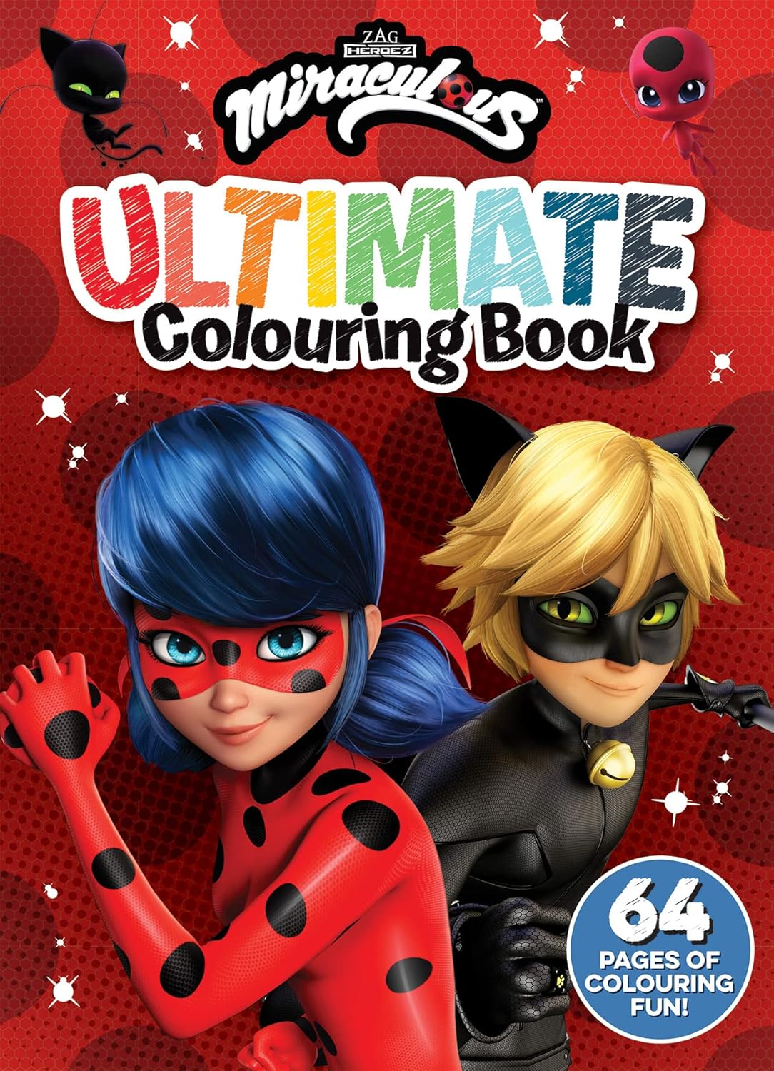 Miraculous: Ultimate Colouring Book (Zag Heroez) : Amazon.co.uk: Books