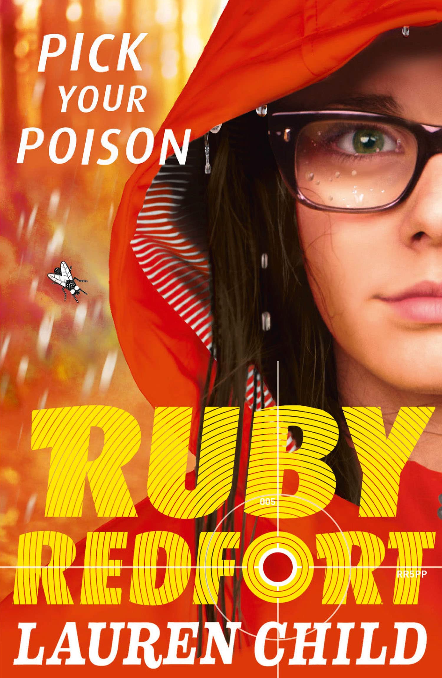 Pick Your Poison: Book 5 (Ruby Redfort): Amazon.co.uk: Child, Lauren ...