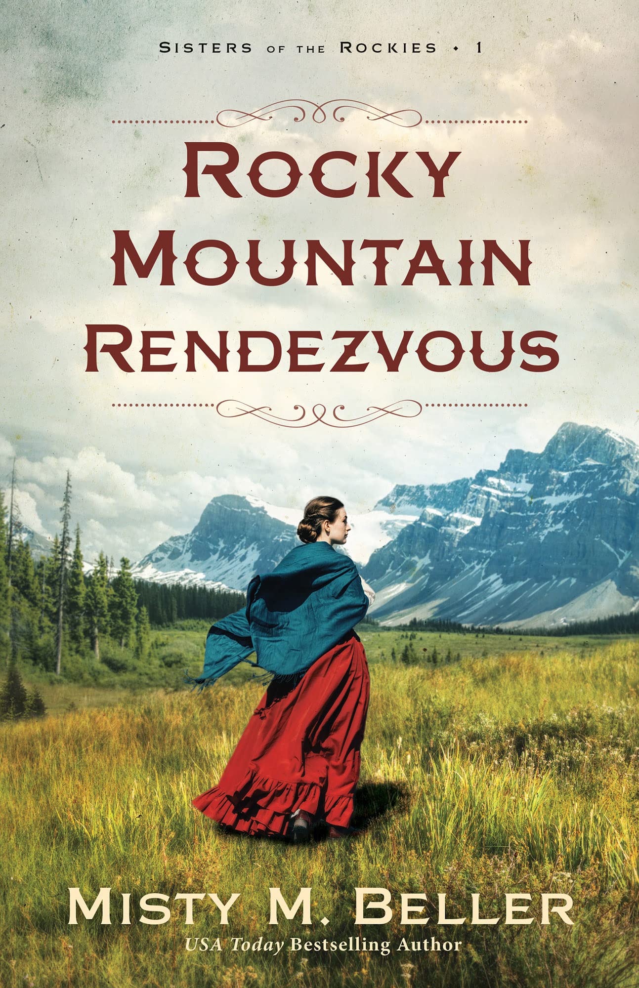Rocky Mountain Rendezvous: (A Clean Historical Romance Series Set in ...