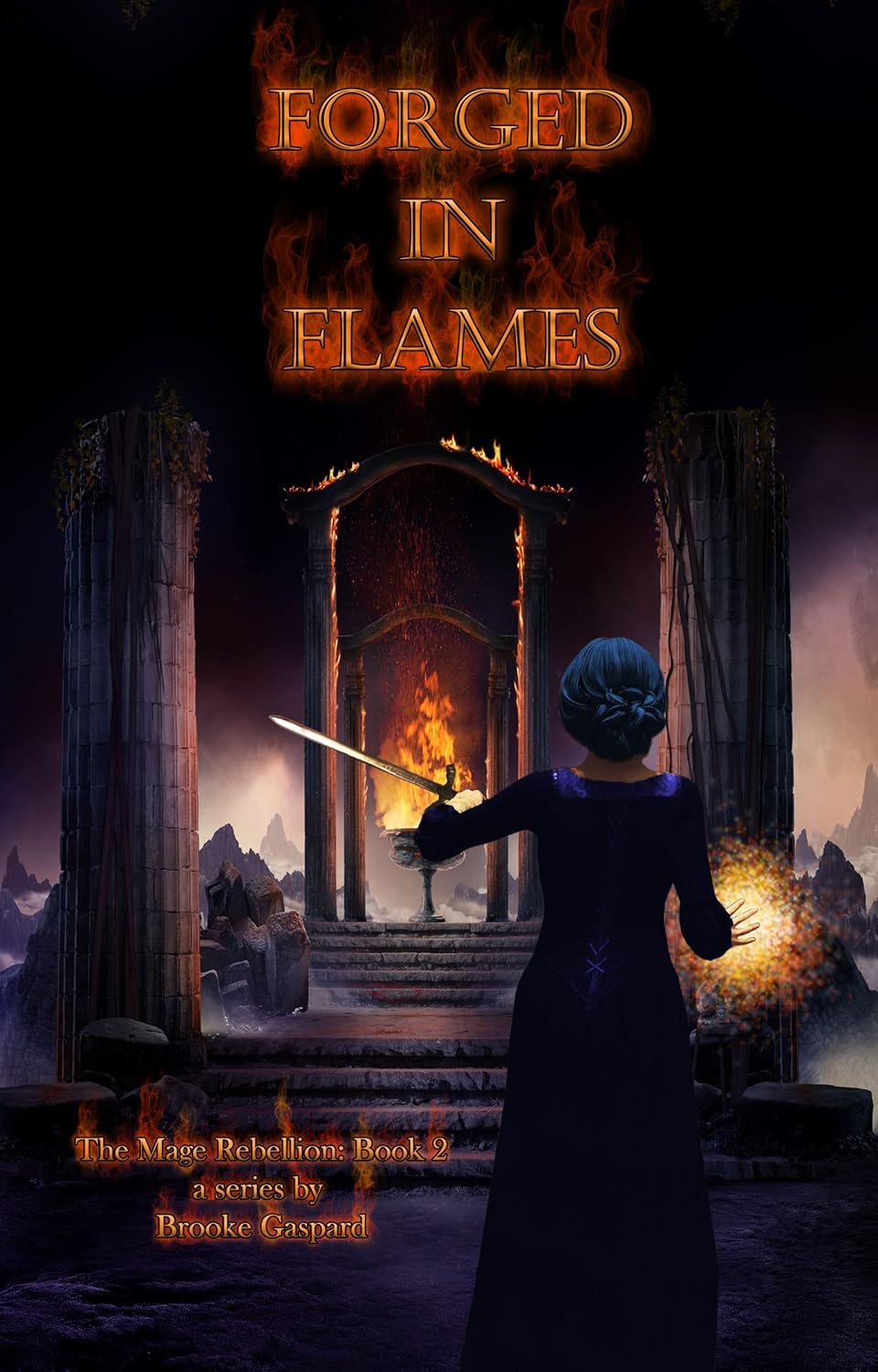 Amazon.com: Forged in Flames (The Mage Rebellion Book 2) eBook ...