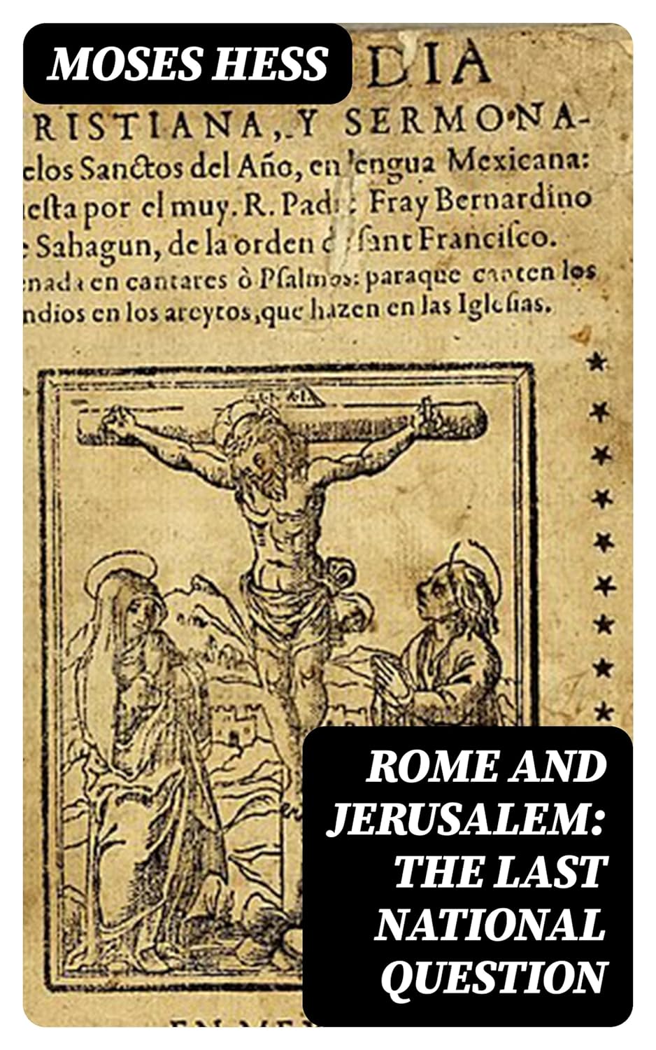 Rome and Jerusalem: The Last National Question - Kindle edition by Hess ...