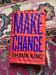 Amazon.com: Make Change: How to Fight Injustice, Dismantle Systemic ...
