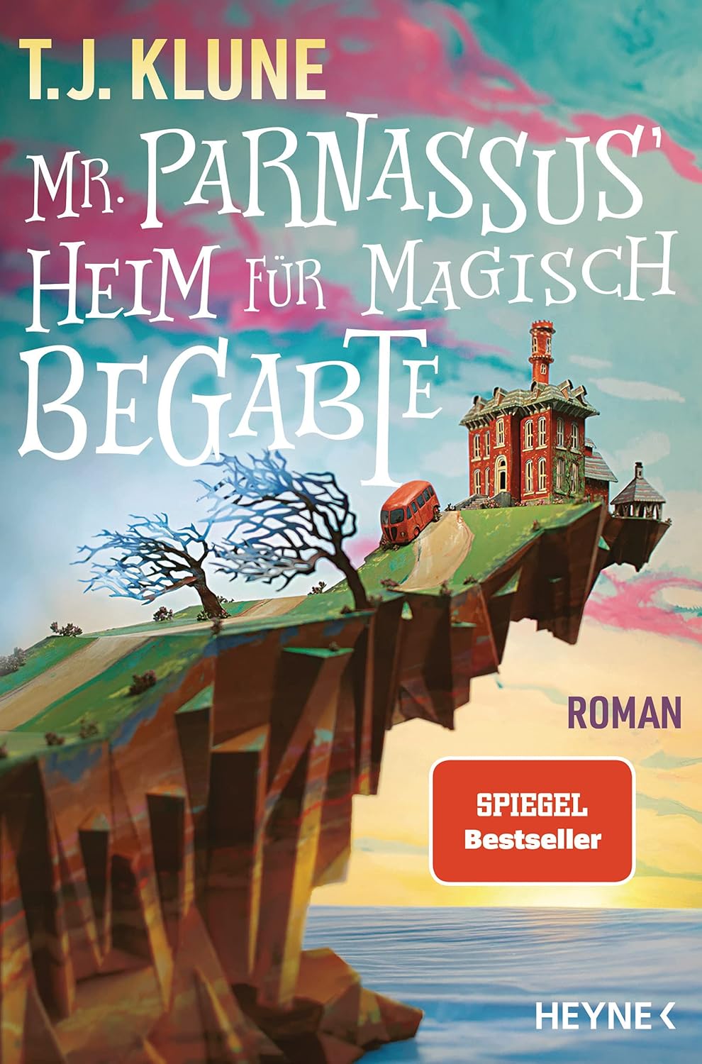 Mr. Parnassus' Heim für magisch Begabte: Roman: Klune, TJ ...
