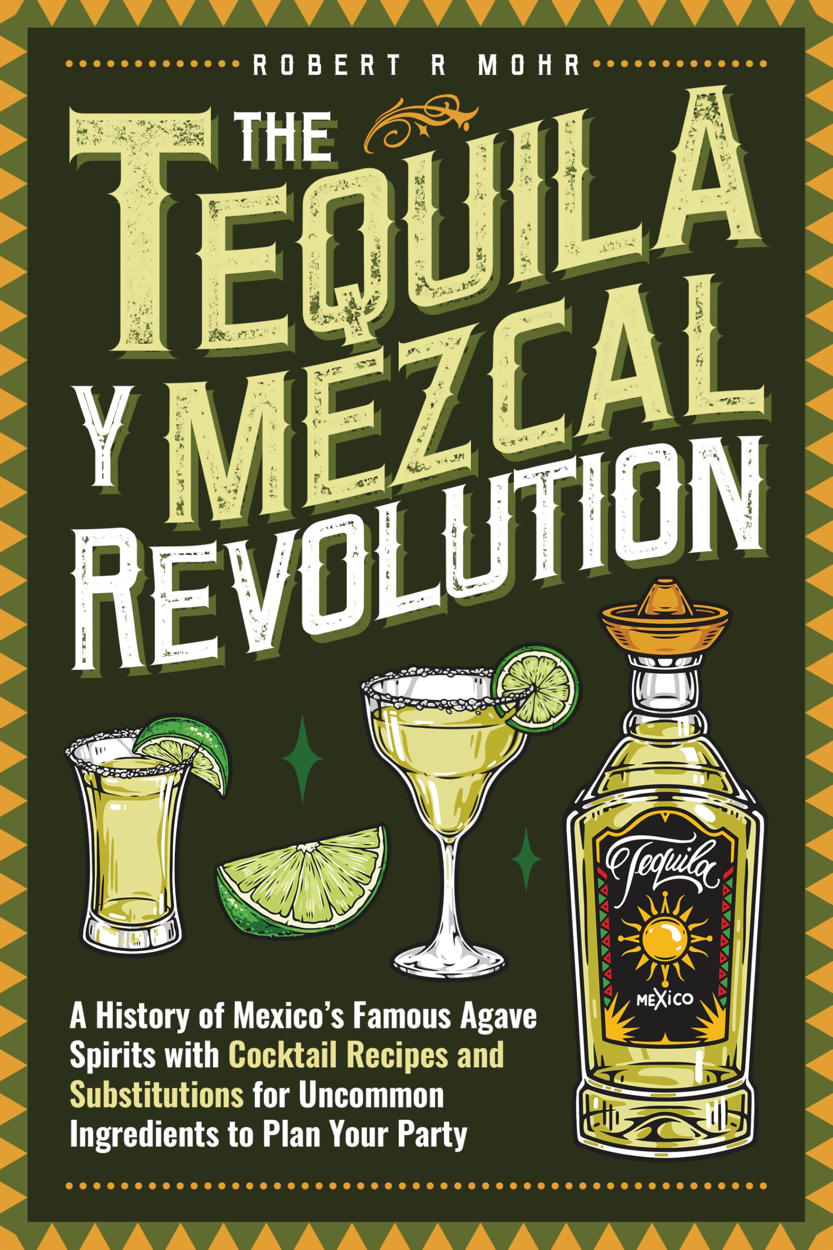 PDF READ The Tequila y Mezcal Revolution: A History of Mexico's Famous Agave Spirits with ...