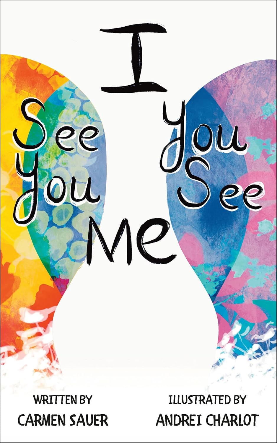 I See You, You see me - Kindle edition by Sauer, Carmen, Charlot ...