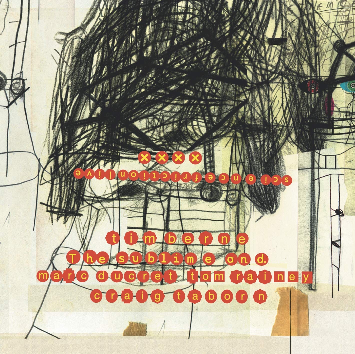 Tim Berne, Tim Berne, Craig Taborn, Craig Taborn, Marc Ducret, Tom ...