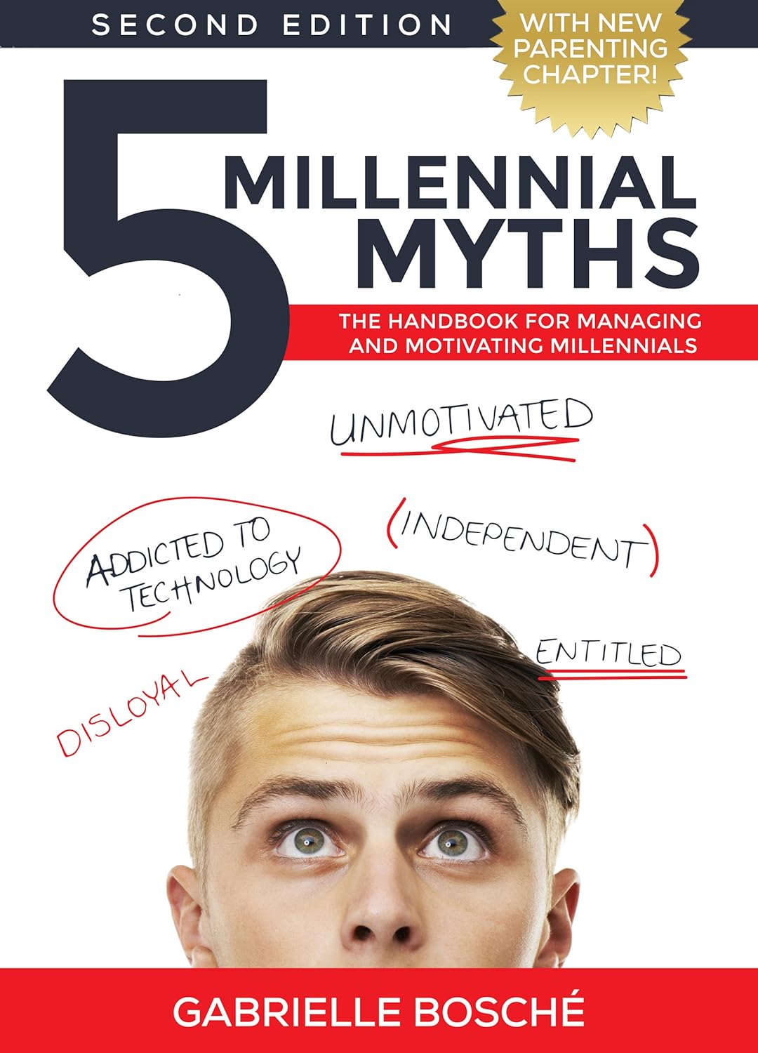 Amazon.com: 5 Millennial Myths: The Handbook For Managing And Motivating Millennials eBook ...