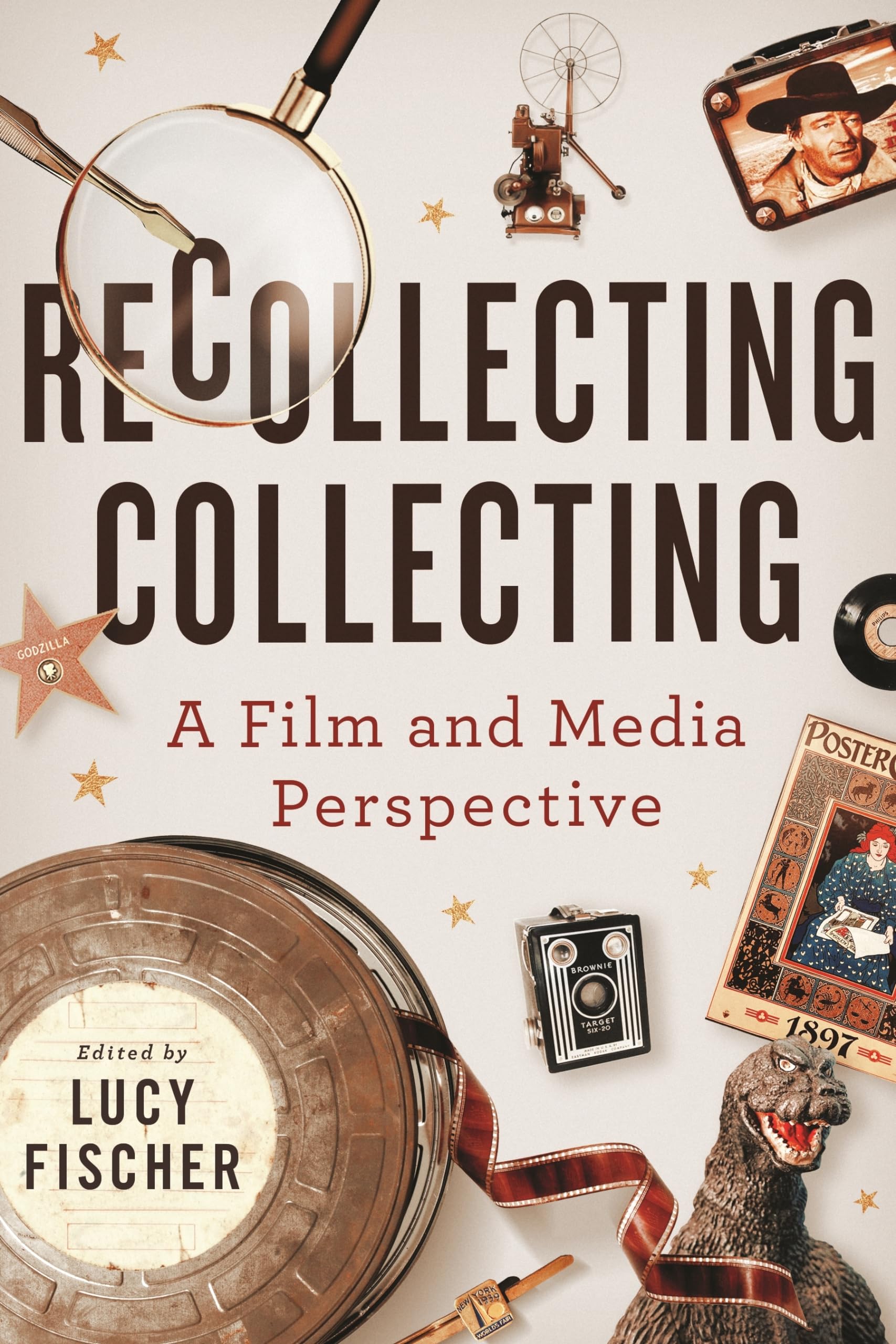 Recollecting Collecting: A Film and Media Perspective (Contemporary ...