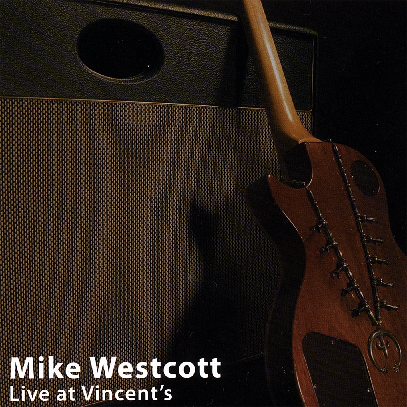 Mike Westcott, Mike Westcott - Westcott, Mike : Live at Vincent's ...