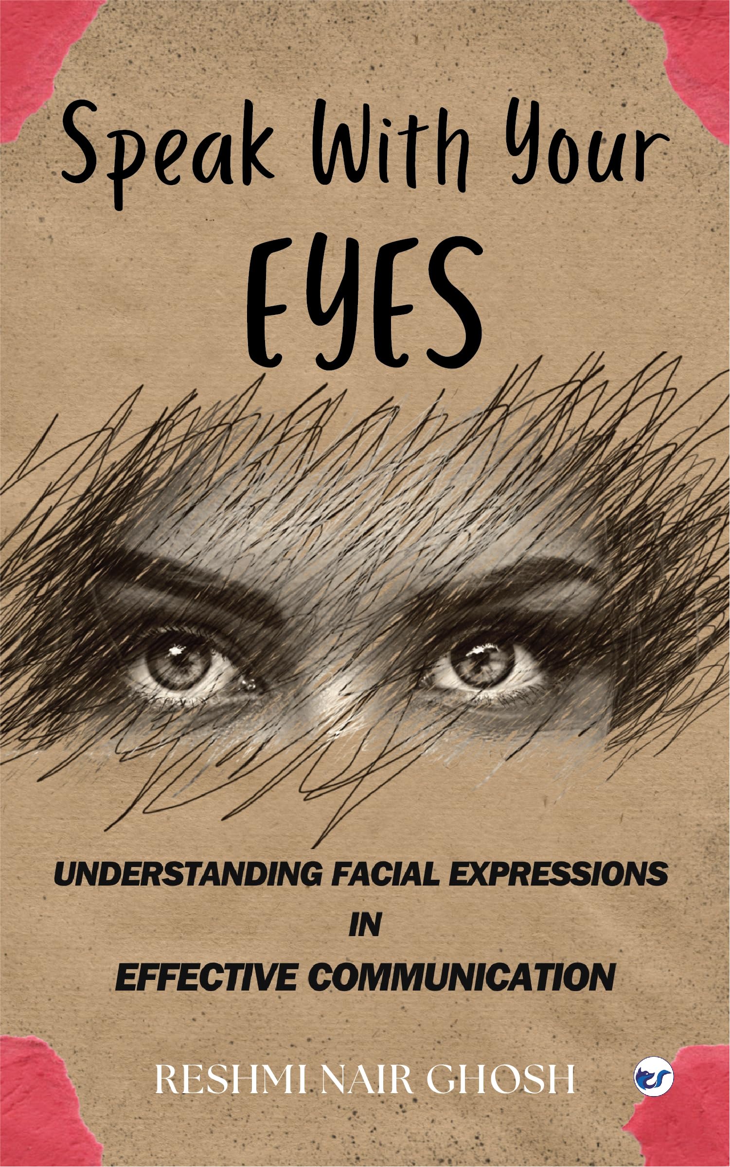Speak With Your Eyes: Understanding Facial Expression for effective ...