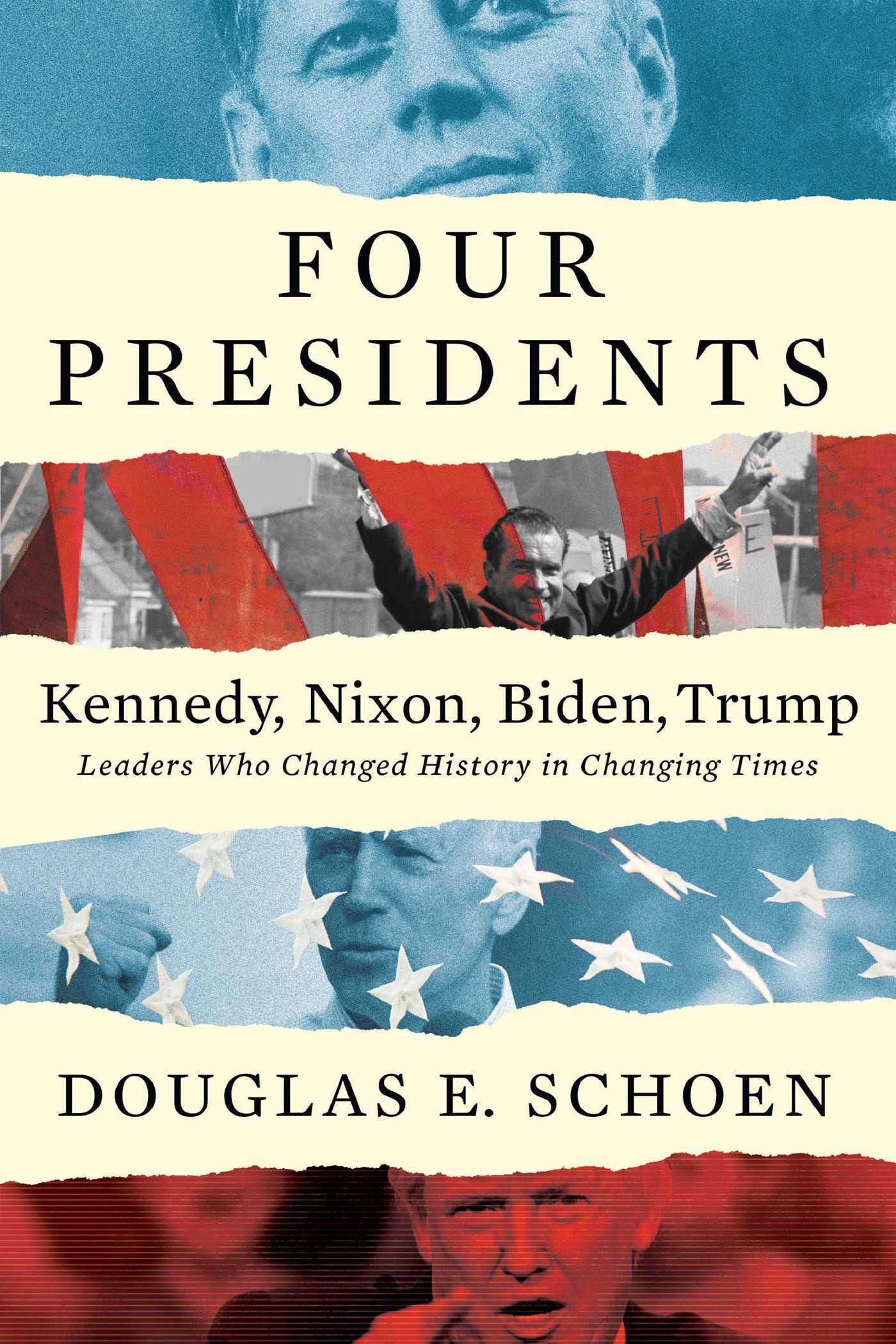FOUR PRESIDENTS Kennedy, Nixon, Biden, Trump: Leaders Who Changed ...