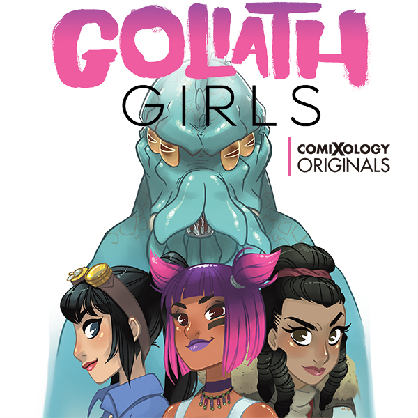 Amazon.com: Goliath Girls #1 (of 5): Special Edition (comiXology ...