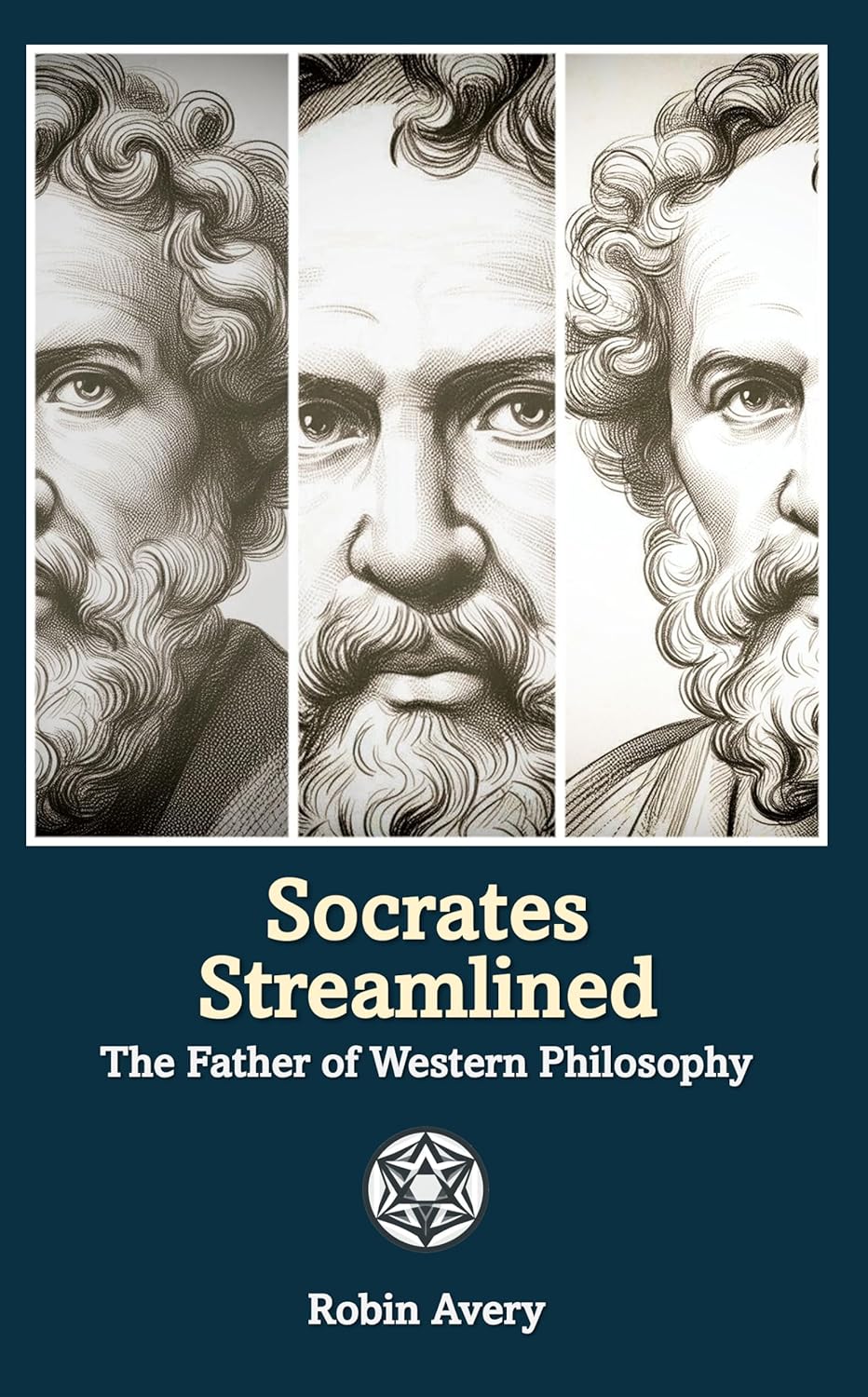Socrates Streamlined: The Father of Western Philosophy (Great Minds ...