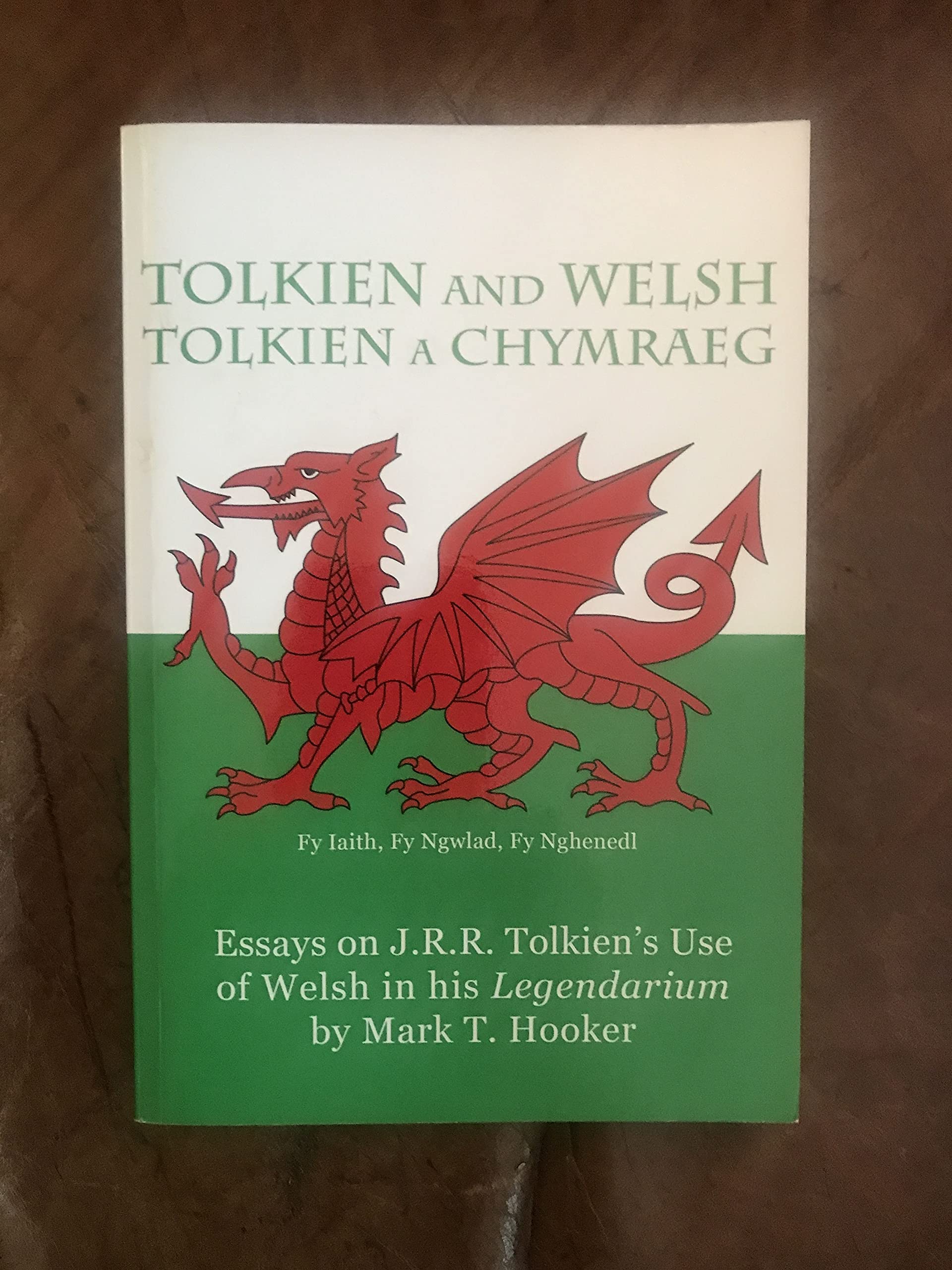Tolkien and Welsh (Tolkien a Chymraeg): Essays on J.R.R. Tolkien's Use ...