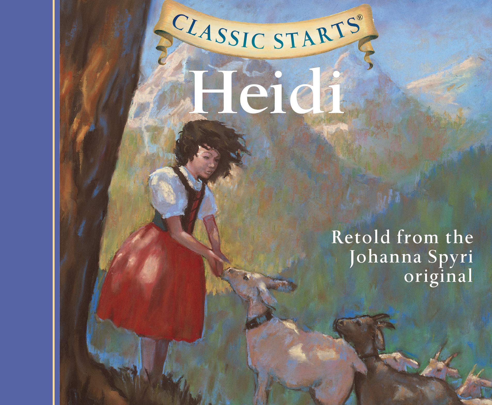 Heidi (Library Edition) (Volume 25) (Classic Starts): Spyri, Johanna ...