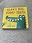 Alan's Big, Scary Teeth: A hilarious picture book for 3-7 year olds ...