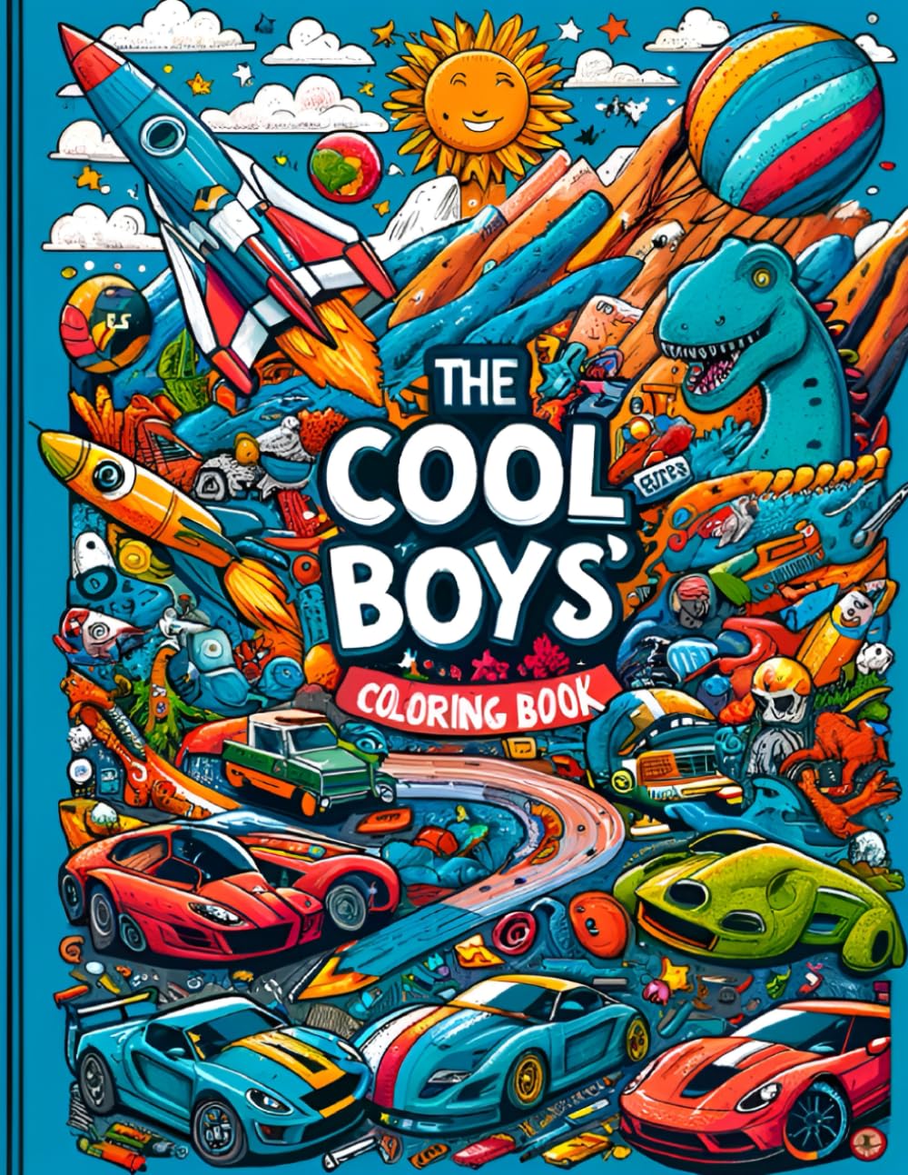 Amazon.com: The Cool Boys' Coloring Book!: 50 Awesome Coloring Pages of Sports, Ninjas, Aliens ...