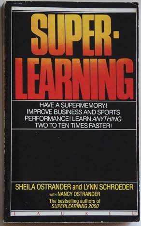 Super-Learning: Sheila Ostrander, Lynn Schroeder, Nancy Ostrander ...