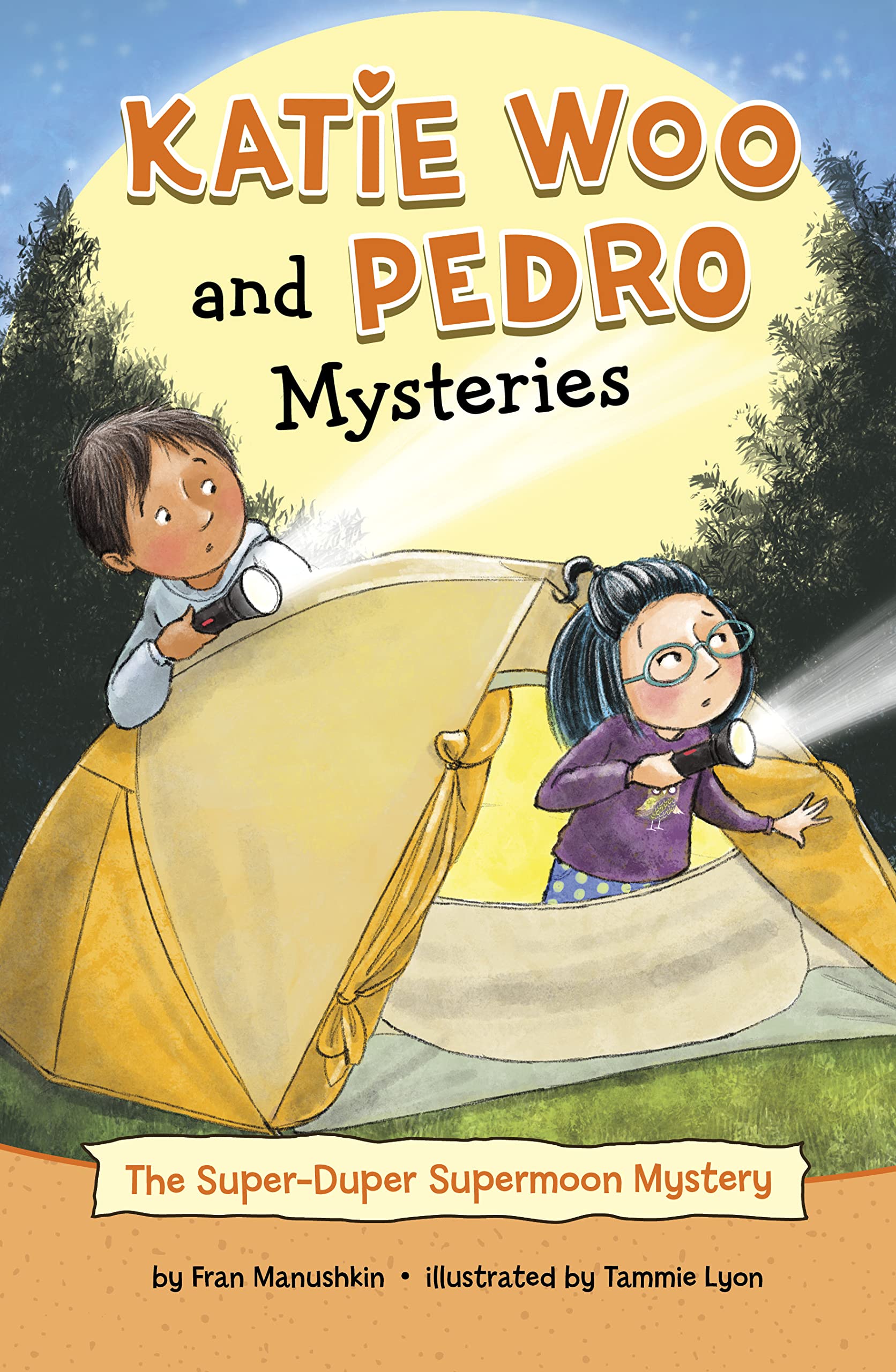 The Super-duper Supermoon Mystery (Katie Woo and Pedro Mysteries ...