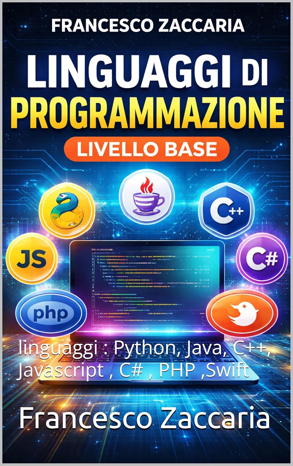 linguaggi di programmazione livello base : linguaggi : Python, Java ...