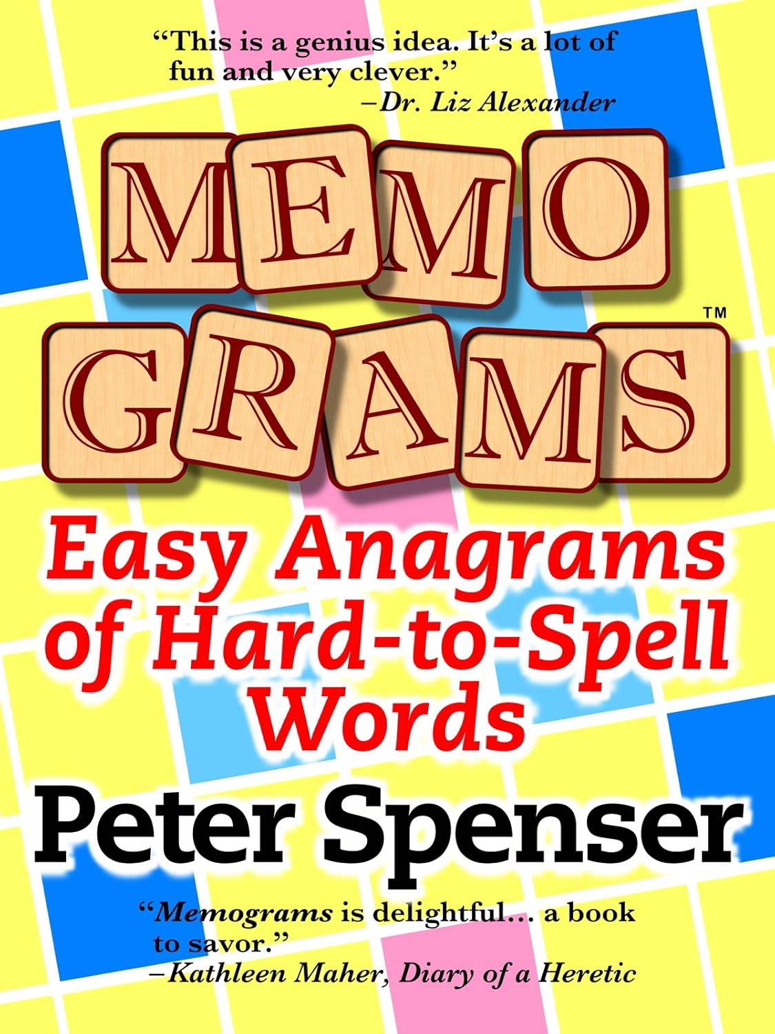 Memograms: Easy Anagrams of Hard-to-Spell Words - Kindle edition by ...