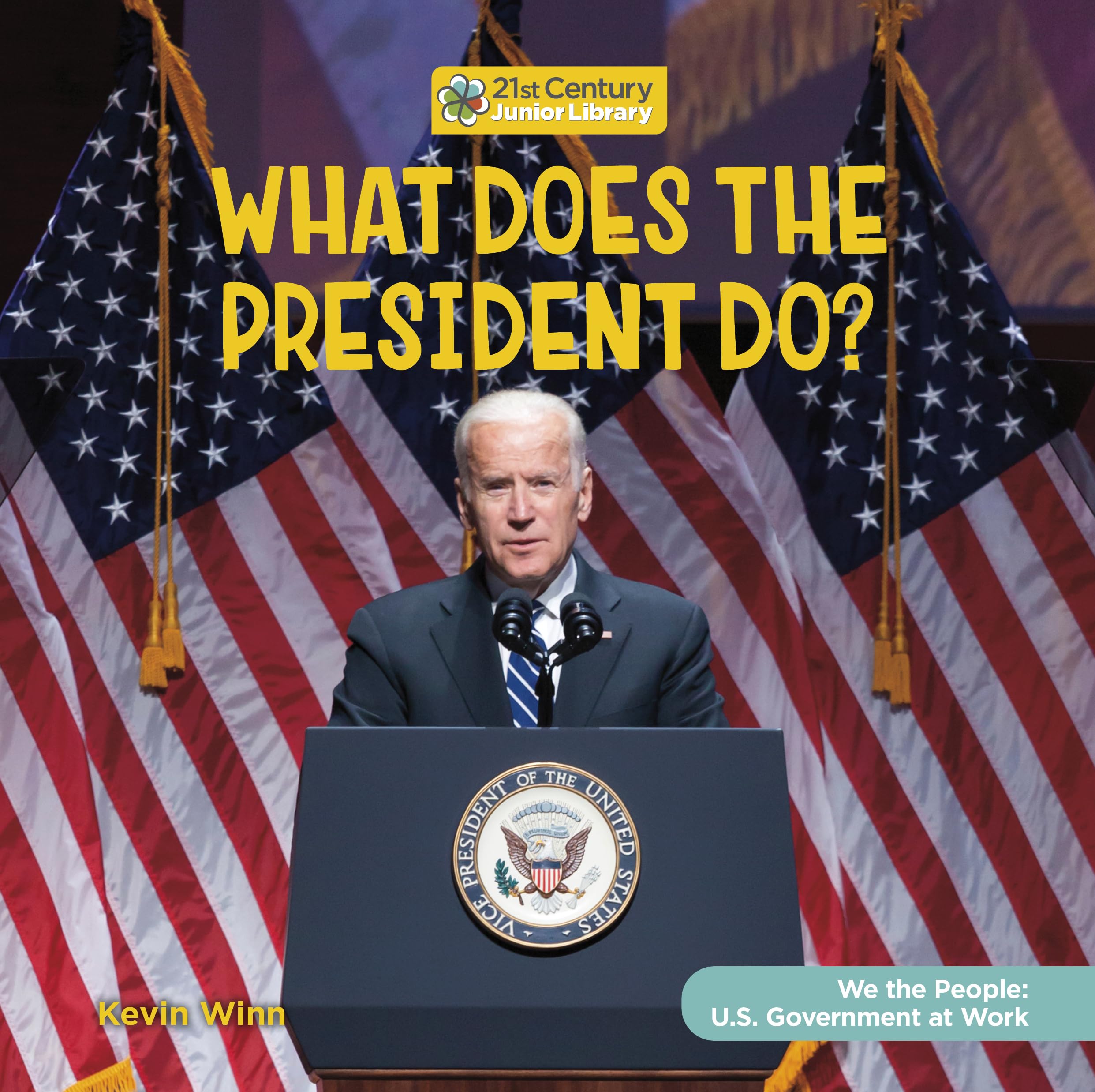Amazon.com: What Does the President Do? (21st Century Junior Library ...