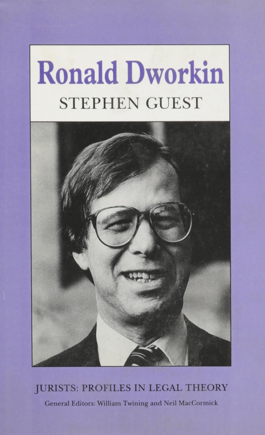 Ronald Dworkin (Jurists : Profiles in Legal Theory Series): Guest ...