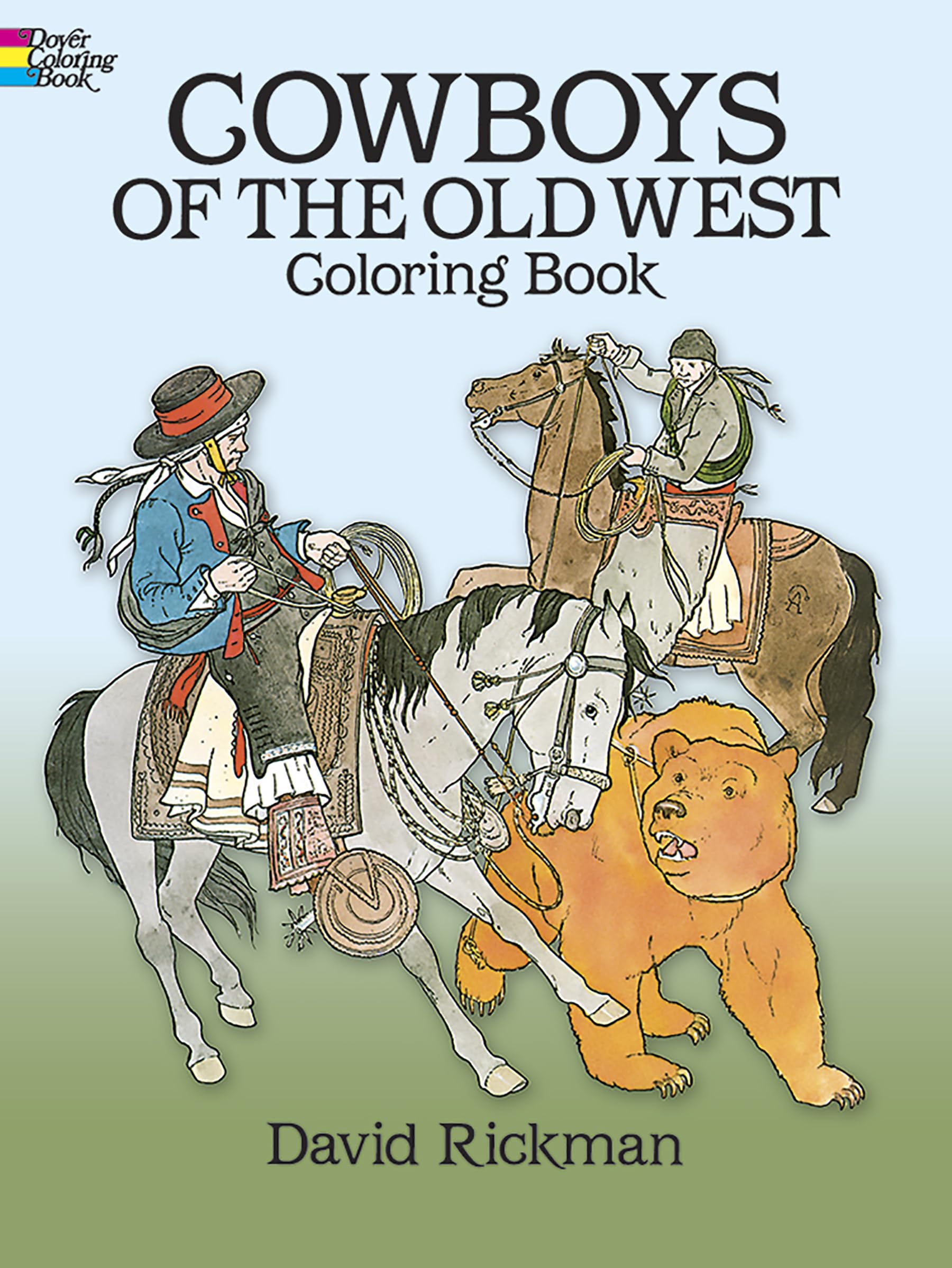 Cowboys of the Old West Coloring Book (Dover American History Coloring ...